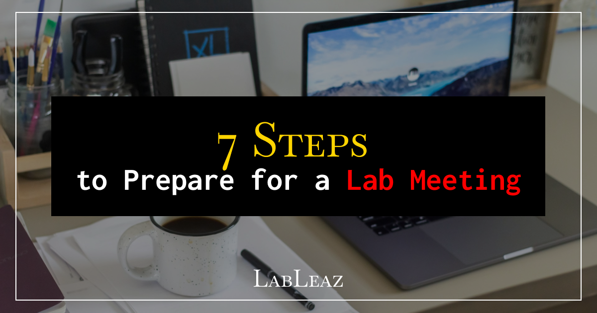 How Long to Prepare for a Lab Meeting? - LabLeaz