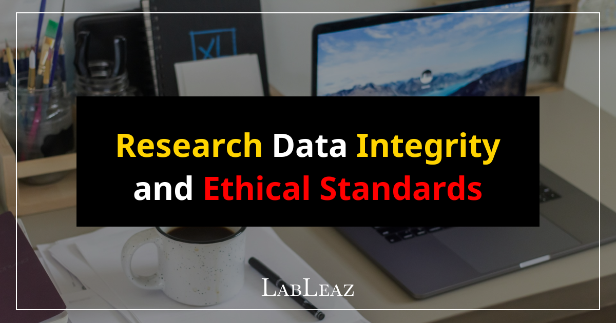 Academic Writing - Research Data Integrity and Ethics - LabLeaz
